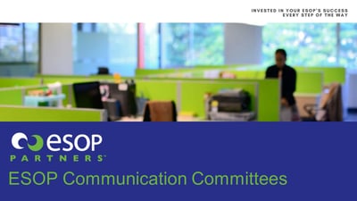 6 Top ESOP Communication Committee Ideas to Foster Ownership Culture